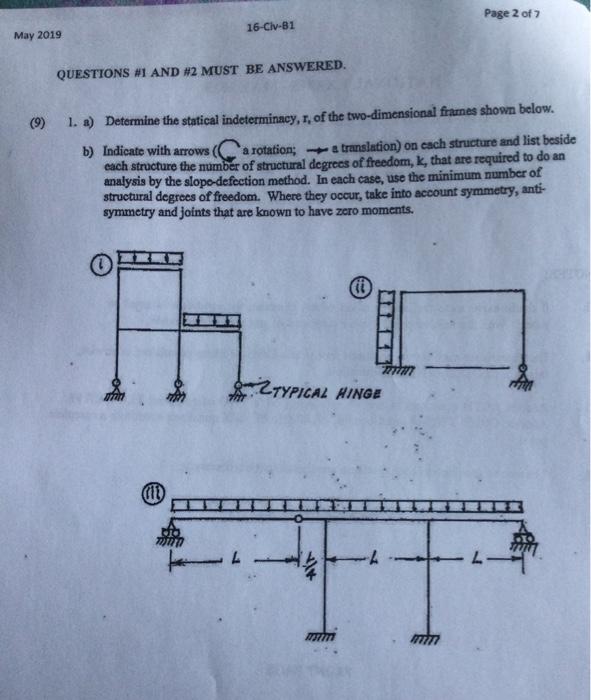 Solved 1. a) Determine the statical indeterminacy, r, of the | Chegg.com
