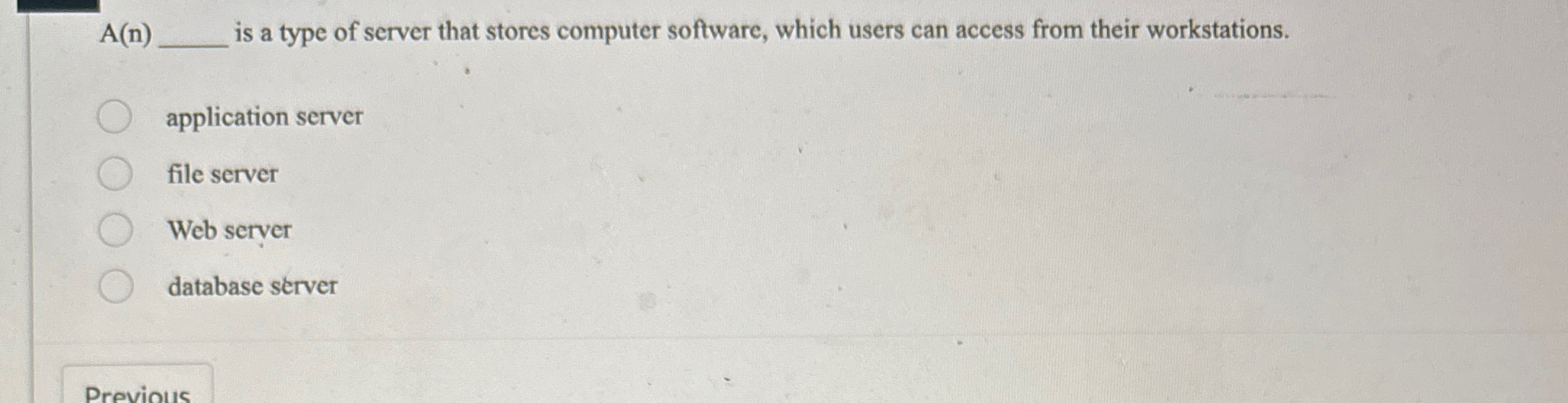 Solved A(n) ﻿is a type of server that stores computer | Chegg.com