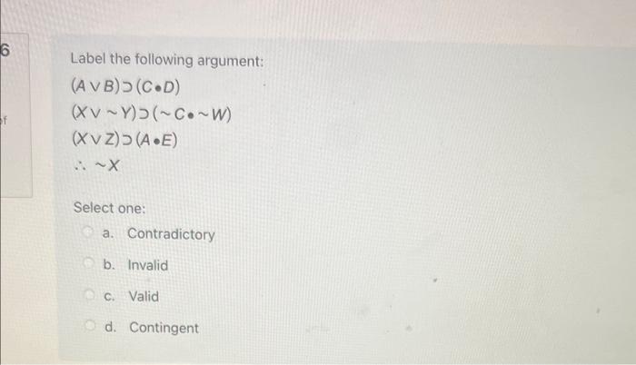 Label the following argument: | Chegg.com