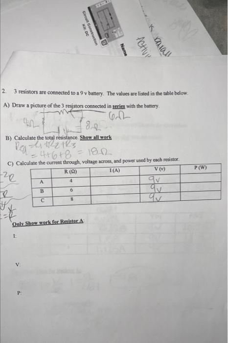 Solved B) Calculate the total resistance. Show all work | Chegg.com