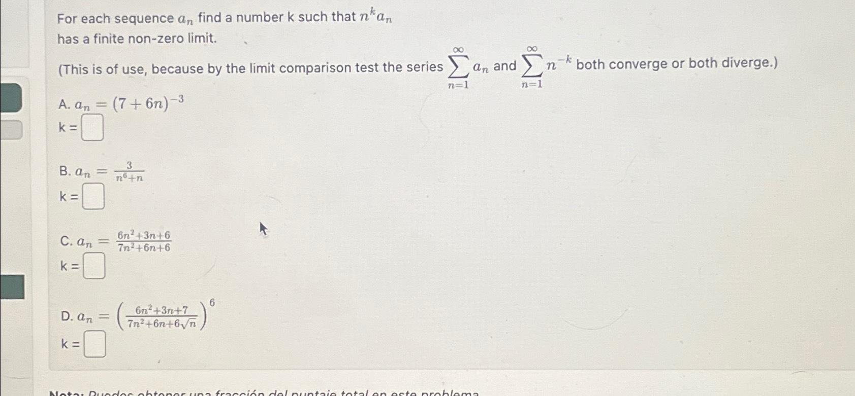 Solved For each sequence an ﻿find a number k ﻿such that nkan | Chegg.com
