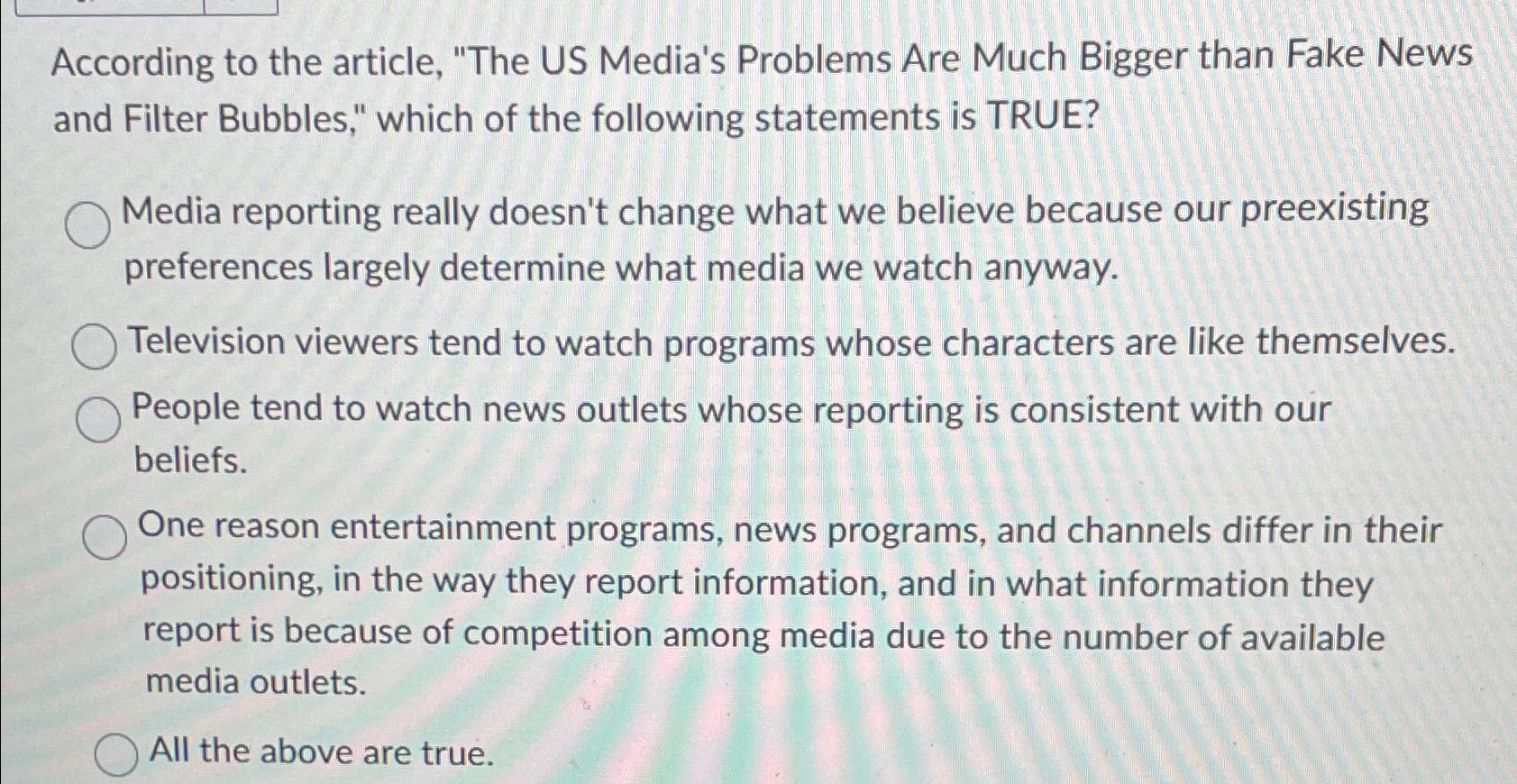 Solved According to the article, "The US Media's Problems | Chegg.com