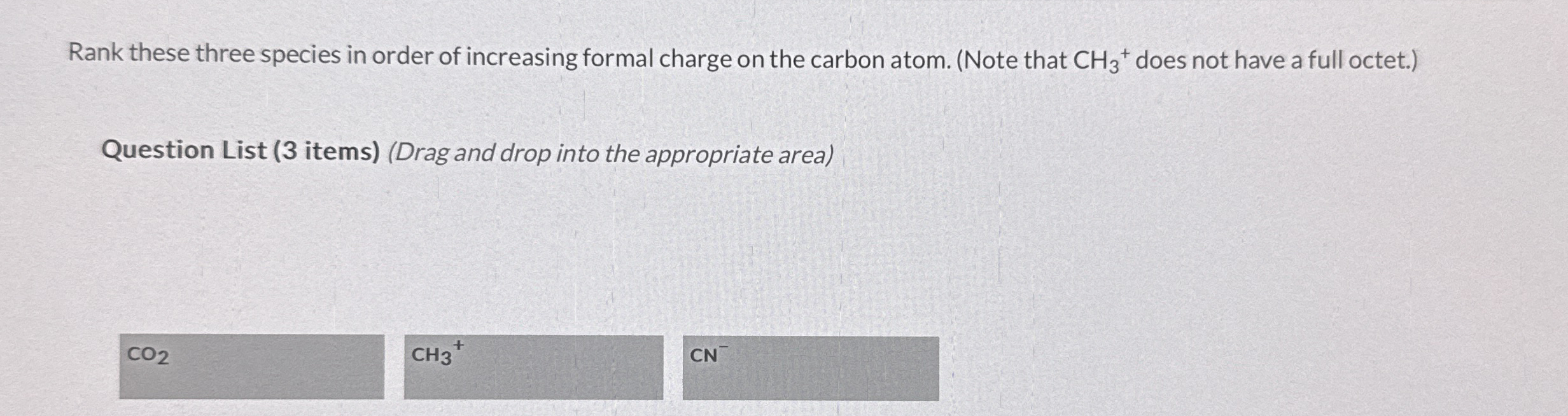 Solved Rank these three species in order of increasing | Chegg.com