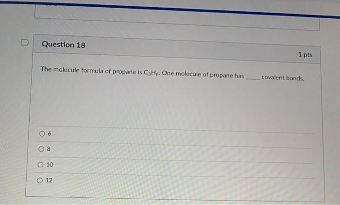 Solved The molecule formula of propane is C3H8. One molecule | Chegg.com