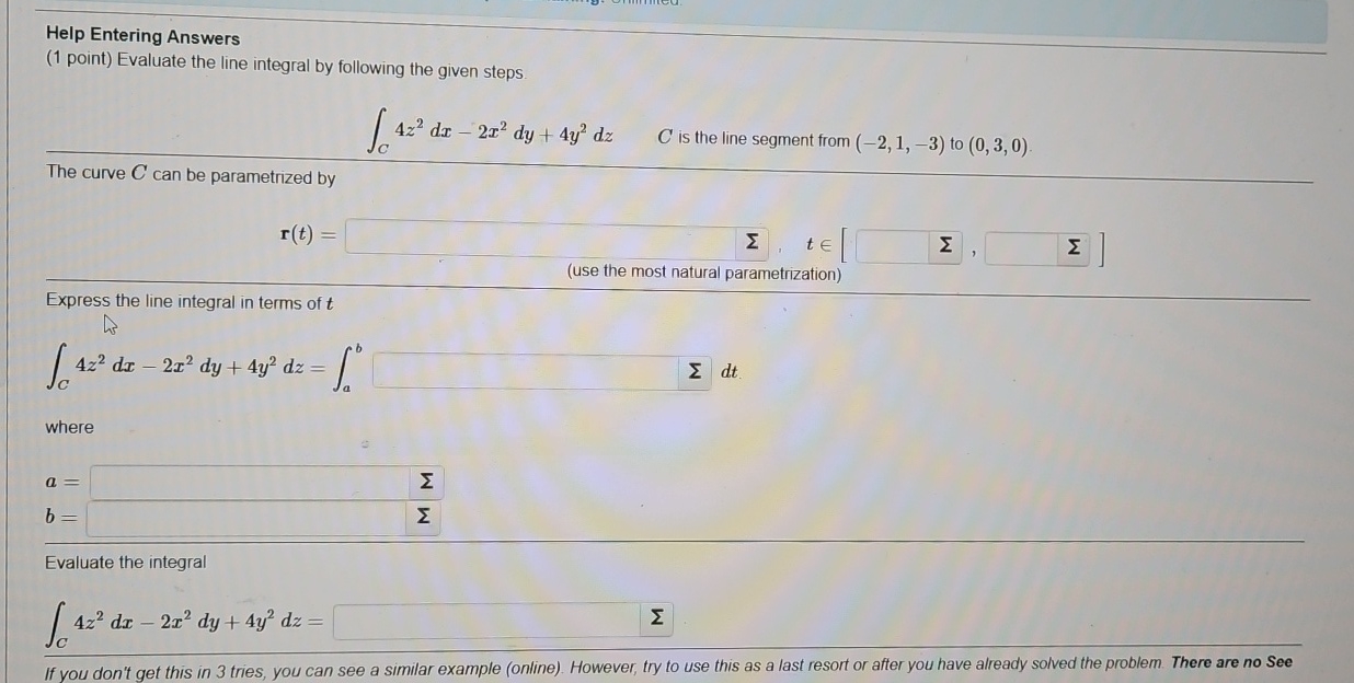Solved Help Entering Answers(1 ﻿point) ﻿Evaluate the line | Chegg.com