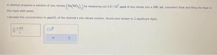 Solved A chemist prepares a solution of zinc nitrate | Chegg.com