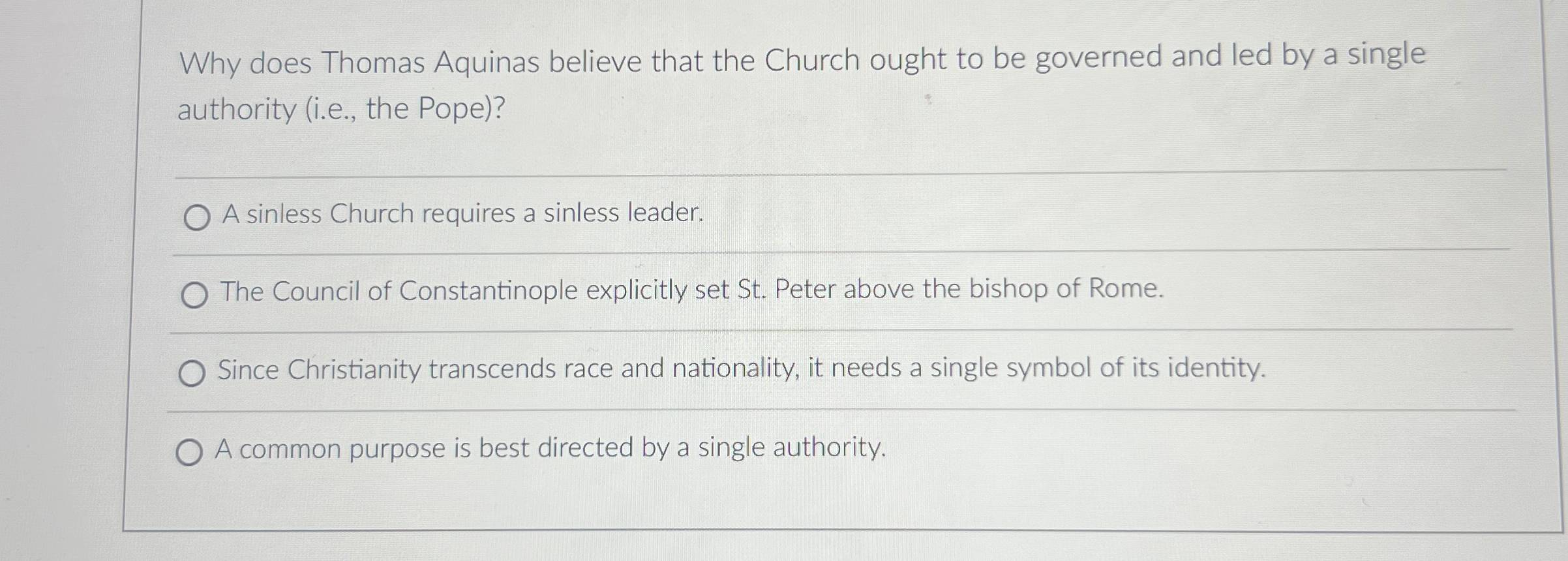Solved Why does Thomas Aquinas believe that the Church ought | Chegg.com