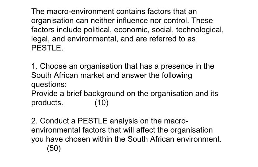Solved The macro-environment contains factors that an | Chegg.com