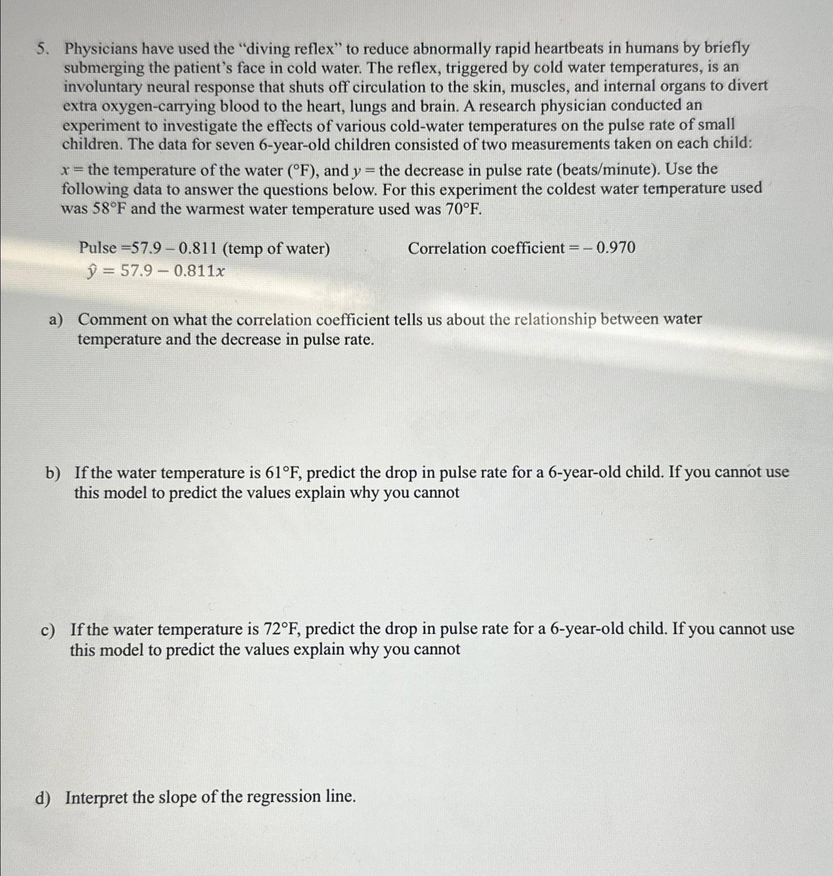 Solved Physicians have used the "diving reflex" to reduce | Chegg.com