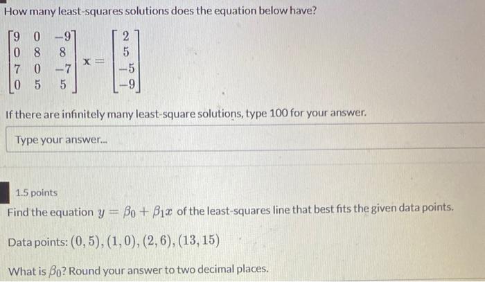 Solved How many least-squares solutions does the equation | Chegg.com