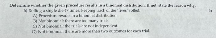 Solved Determine whether the given procedure results in a | Chegg.com