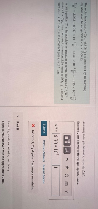 Solved Assuming ideal gas behavior, calculate AH Express | Chegg.com