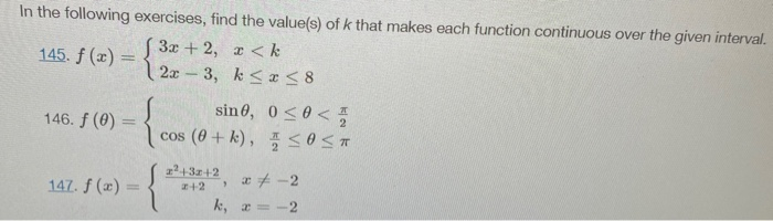 Solved In The Following Exercises Find The Value S Of K