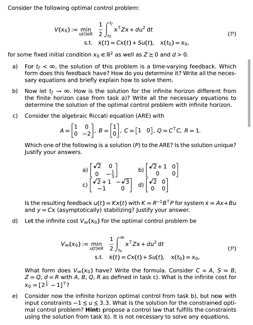 Solved Consider the following optimal control problem: 1 ∙tf | Chegg.com