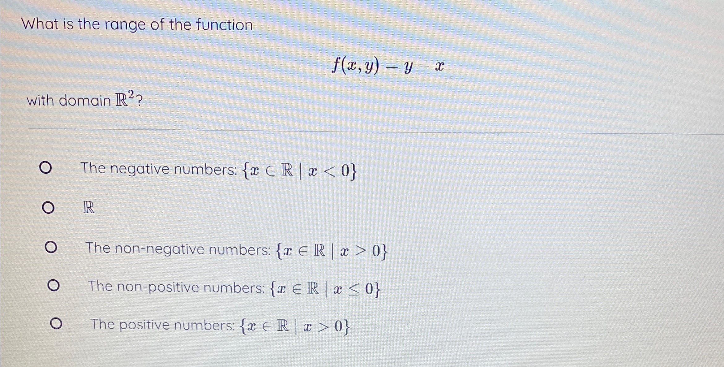 Solved What is the range of the functionf(x,y)=y-xwith | Chegg.com