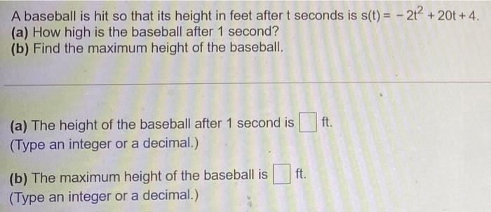 Solved = + A baseball is hit so that its height in feet | Chegg.com