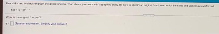 Solved Use shifts and scalings to graph the given function. | Chegg.com