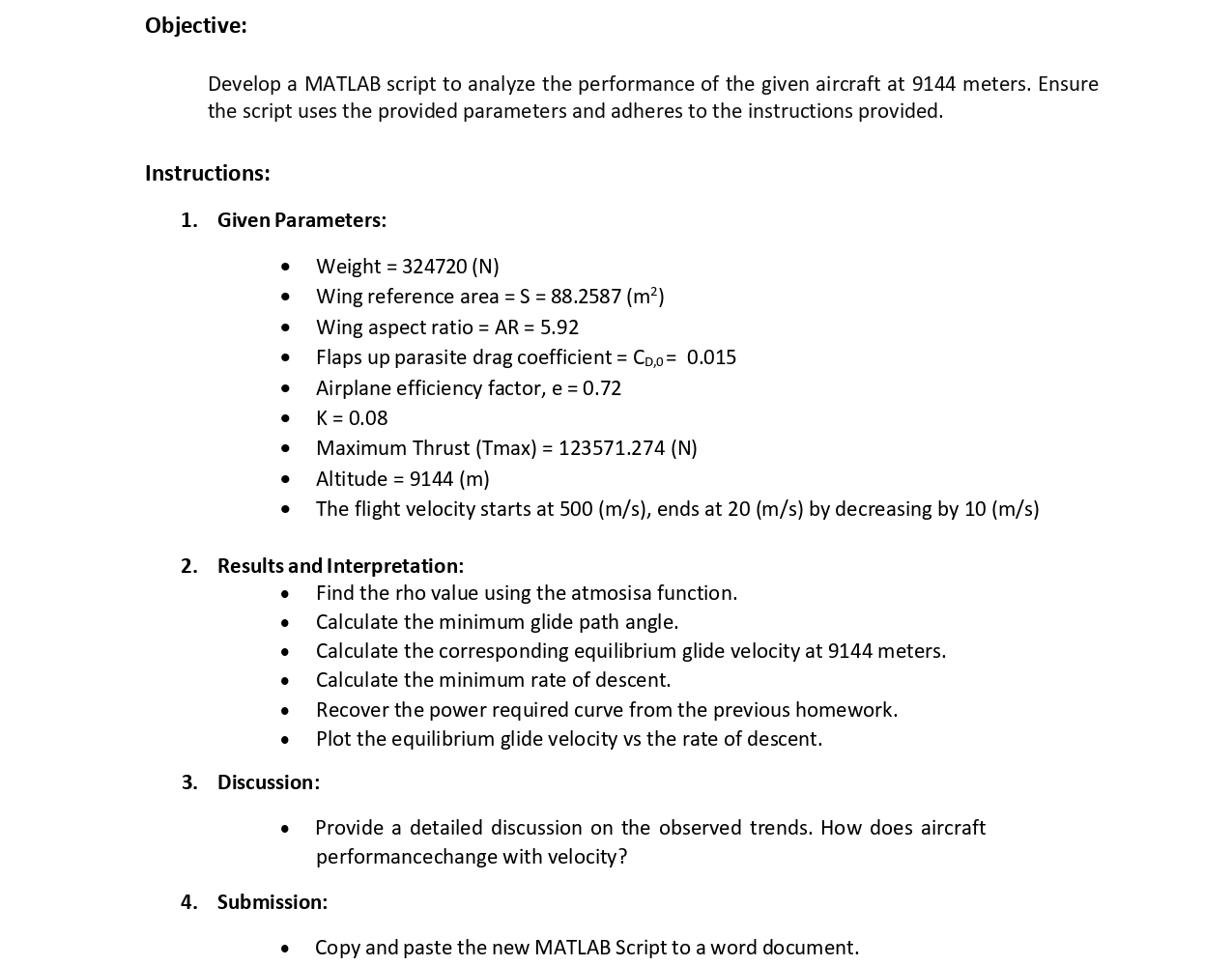 Solved Objective:Develop a MATLAB script to analyze the | Chegg.com