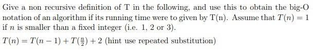 Solved Give a non recursive definition of T in the | Chegg.com
