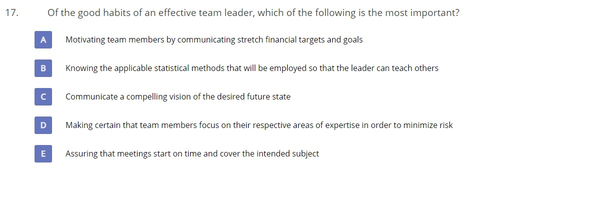 Solved 17. ﻿Of the good habits of an effective team leader, | Chegg.com