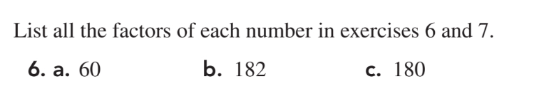 Solved List all the factors of each number in exercise 6 ﻿6. | Chegg.com