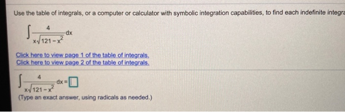 Solved Use the table of integrals, or a computer or | Chegg.com