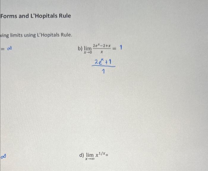 Solved Forms and L'Hopitals Rule ving limits using | Chegg.com