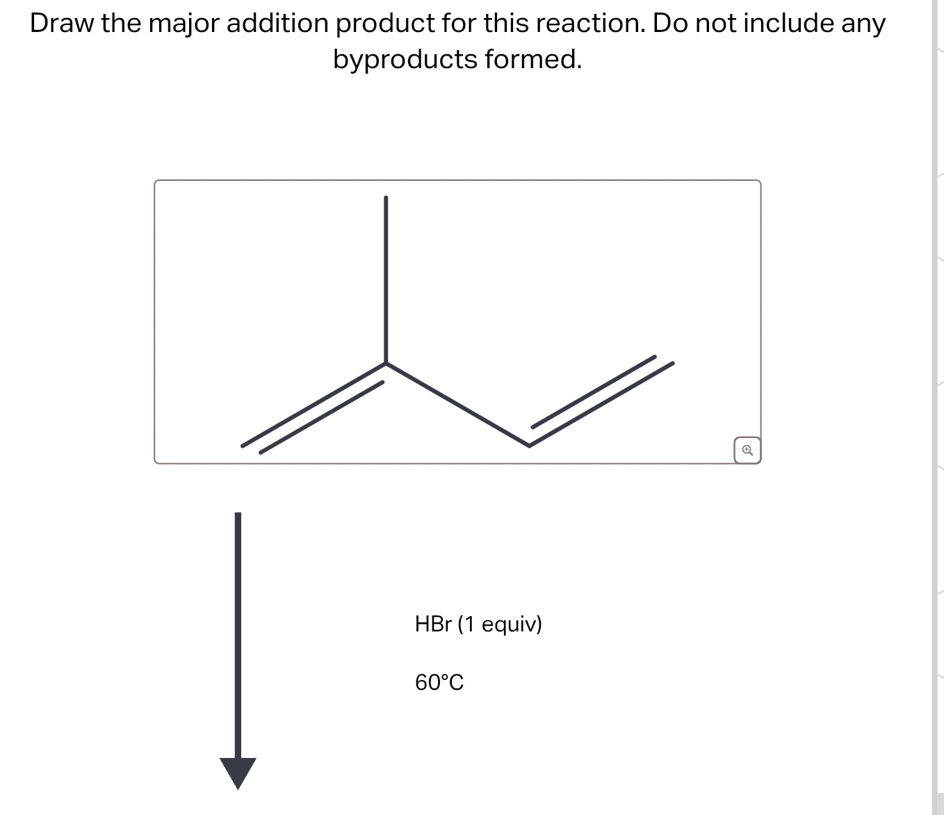 Solved Draw the major addition product for this reaction. Do | Chegg.com