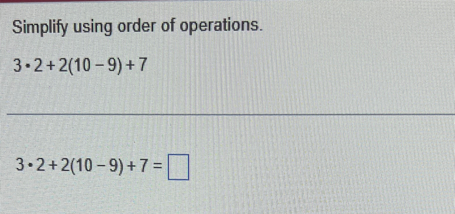 Solved Simplify using order of | Chegg.com