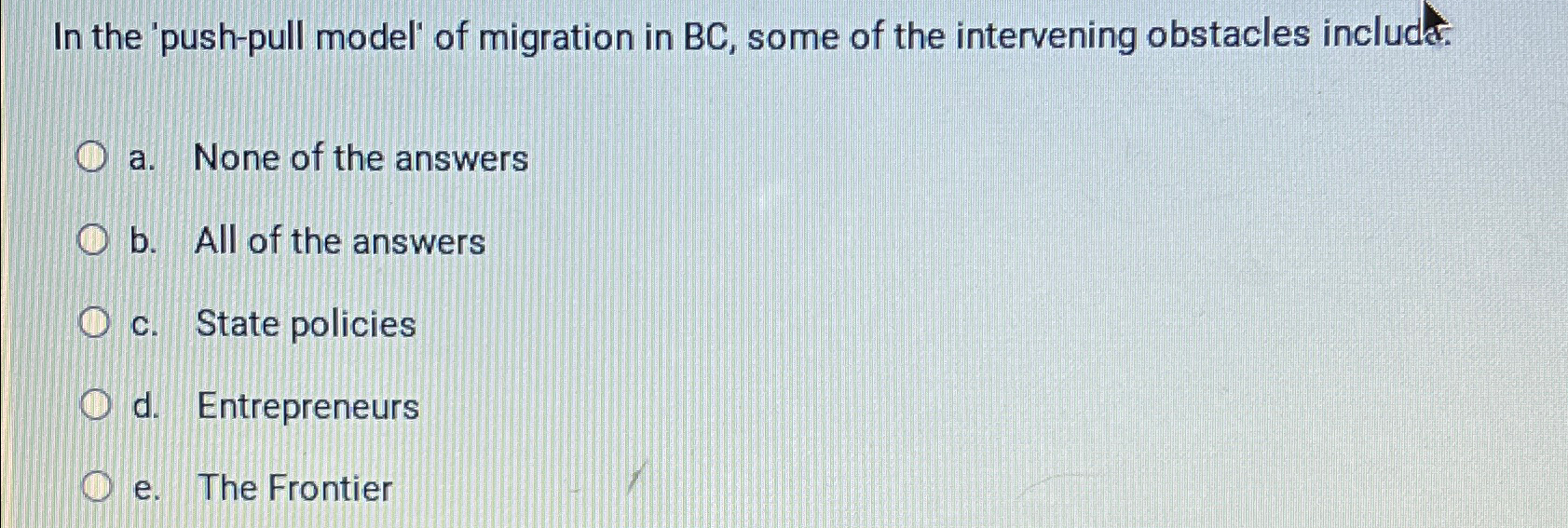 Solved In the 'push-pull model' of migration in BC, ﻿some of | Chegg.com
