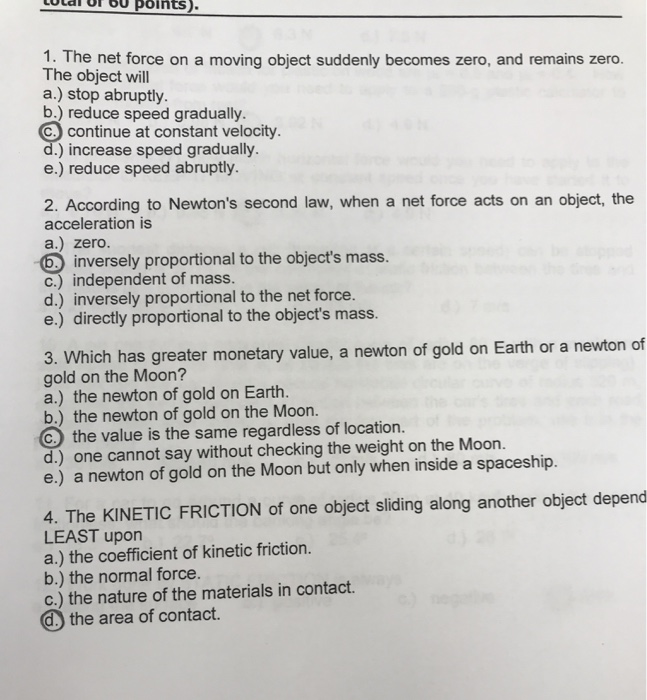 Solved LULAI UF U points). 1. The net force on a moving | Chegg.com