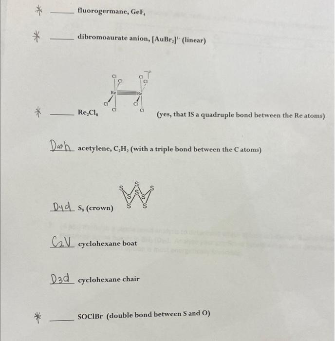 Solved * −Re2Cl8 (yes, that IS a quadruple bond between the | Chegg.com