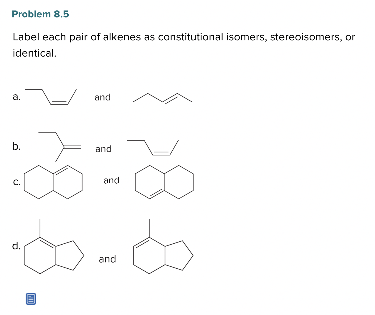 Solved Problem 8.5Label each pair of alkenes as | Chegg.com
