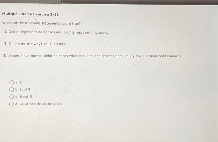 Solved Multiple-Choice Exercise 2-11 Which of the following | Chegg.com