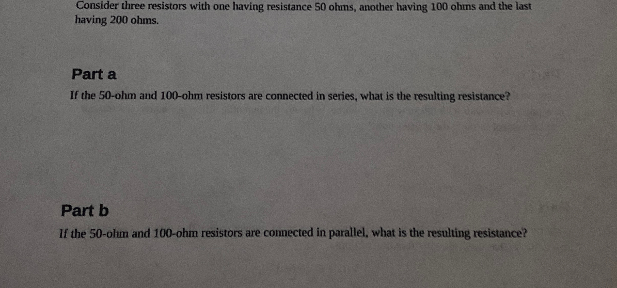 Solved Consider three resistors with one having resistance | Chegg.com