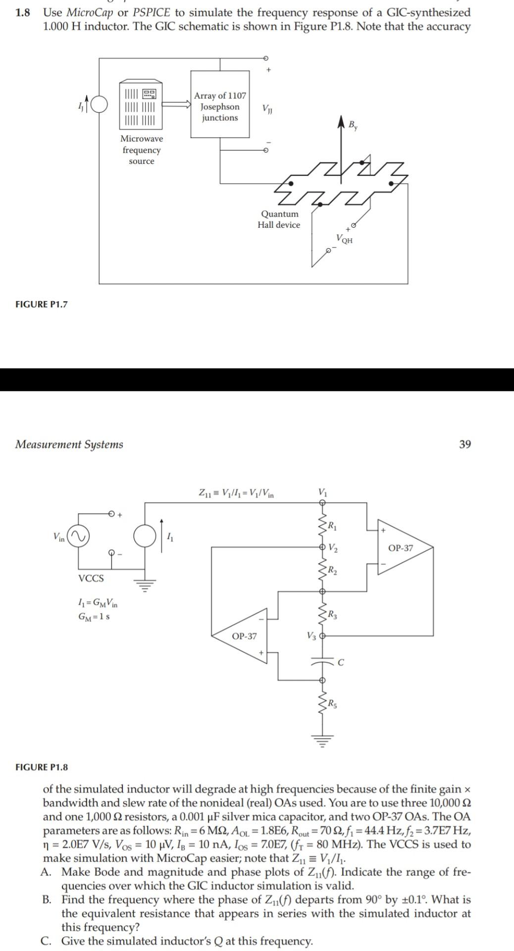 Solved 1.8 Use MicroCap or PSPICE to simulate the frequency | Chegg.com