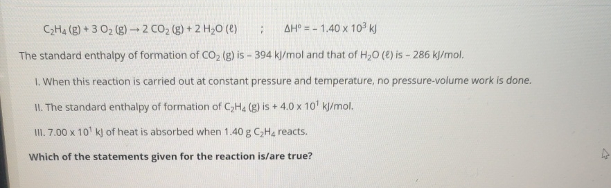 Solved C2H4(g)+3O2(g)→2CO2(g)+2H2O(l),;,ΔH°=-1.40×103kJThe | Chegg.com