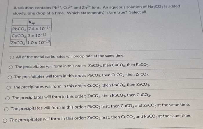 Solved A solution contains Pb2+,Cu2+ and Zn2+ ions. An | Chegg.com