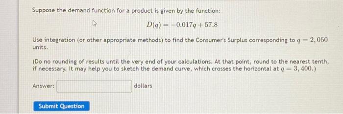 Solved Suppose the demand function for a product is given by | Chegg.com
