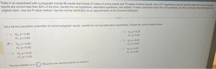 Solved Ttiais in an experiment with a polygraph include 98 | Chegg.com