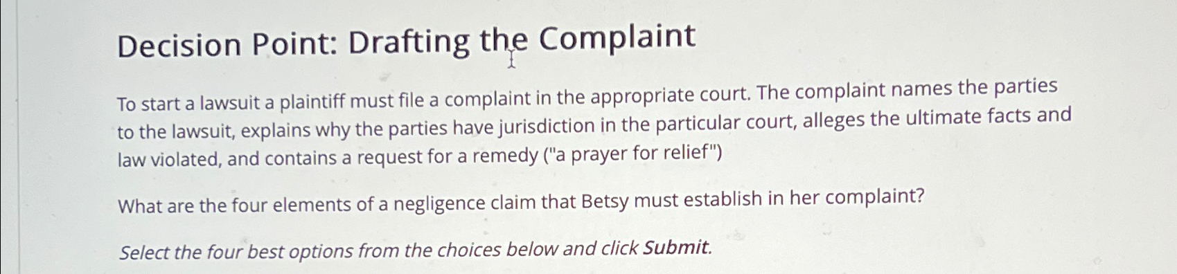 Solved Decision Point: Drafting the ComplaintTo start a | Chegg.com