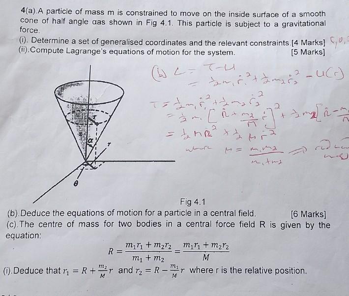 Solved 4(a). A particle of mass m is constrained to move on | Chegg.com