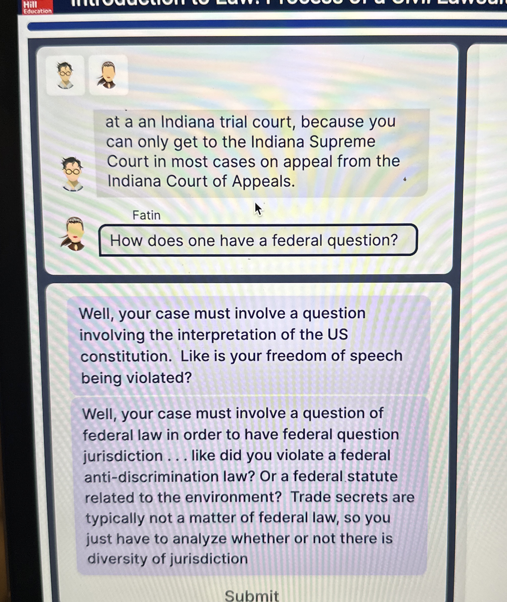 Solved at a an Indiana trial court, because you can only get | Chegg.com