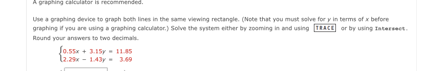 Solved A graphing calculator is recommended.Use a graphing | Chegg.com