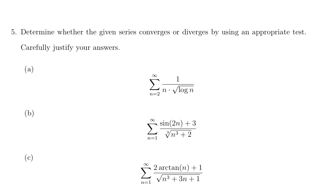 Solved Determine whether the given series converges or | Chegg.com