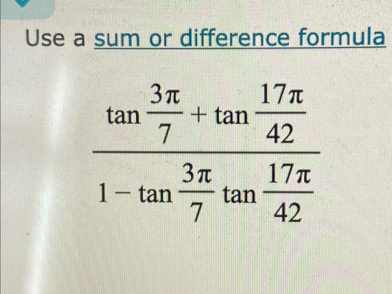 Solved Use a sum or difference | Chegg.com
