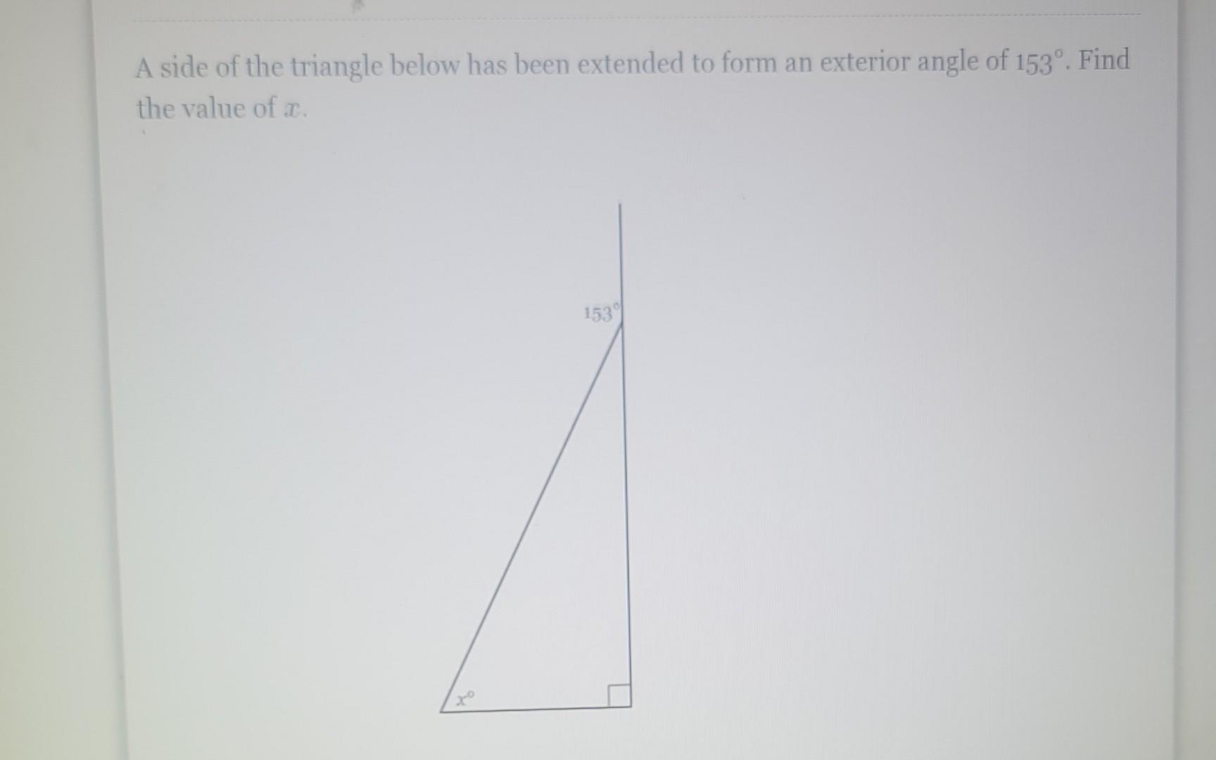 Solved A side of the triangle below has been extended to | Chegg.com