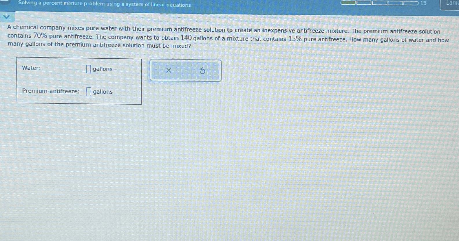 Solved Solving A Percent Mixture Problem Using A System Of