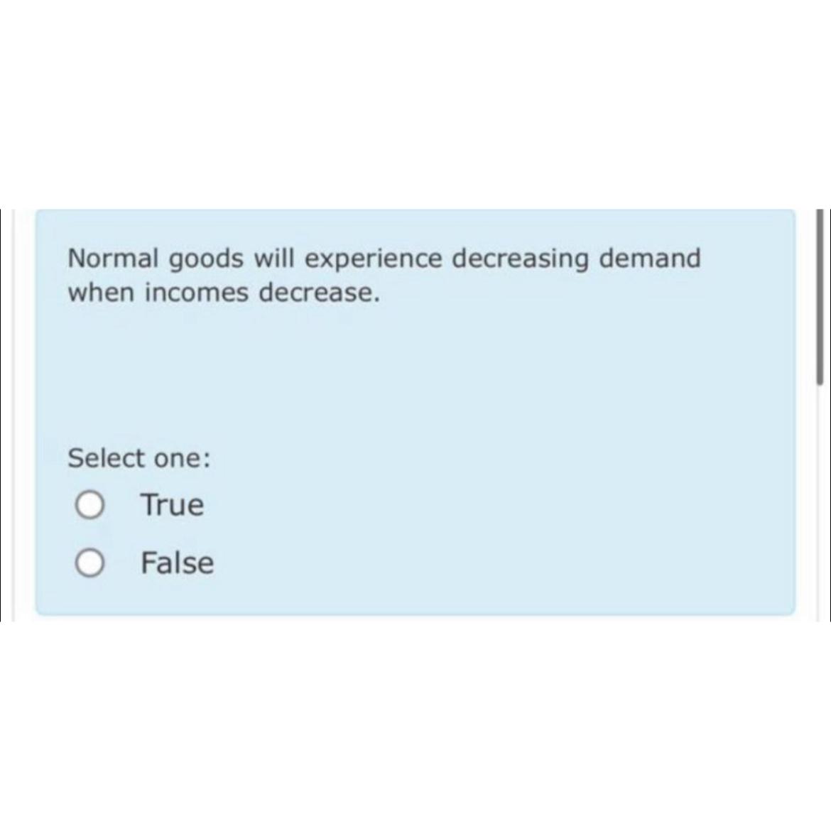 Solved Normal goods will experience decreasing demand when | Chegg.com