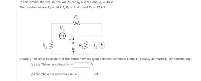 Solved In this circuit, the two source values are IS =2 mA | Chegg.com